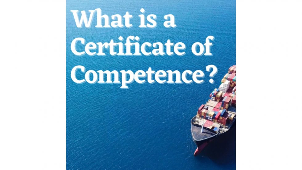 What is a Certificate of Competence??? | Sea and Job